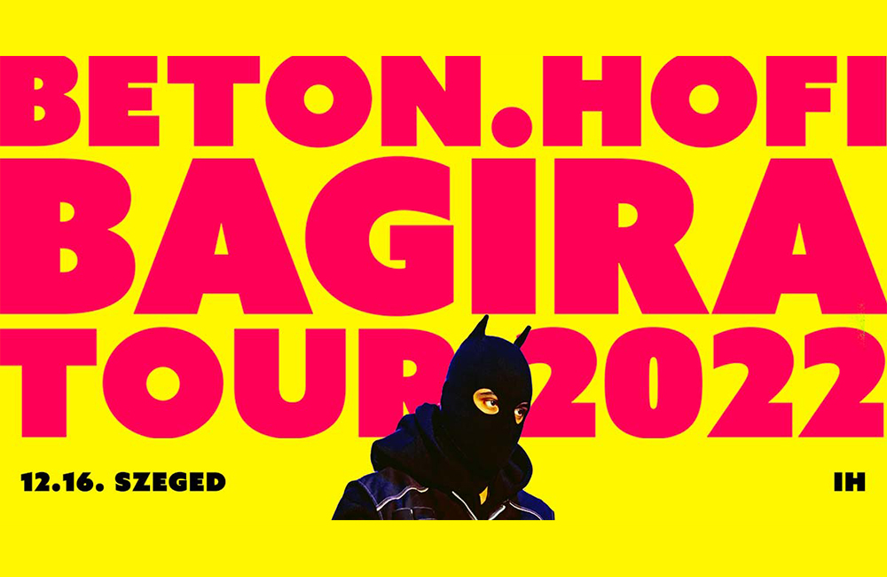 Tixa // Beton.Hofi - BAGIRA Tour // Szeged - IH