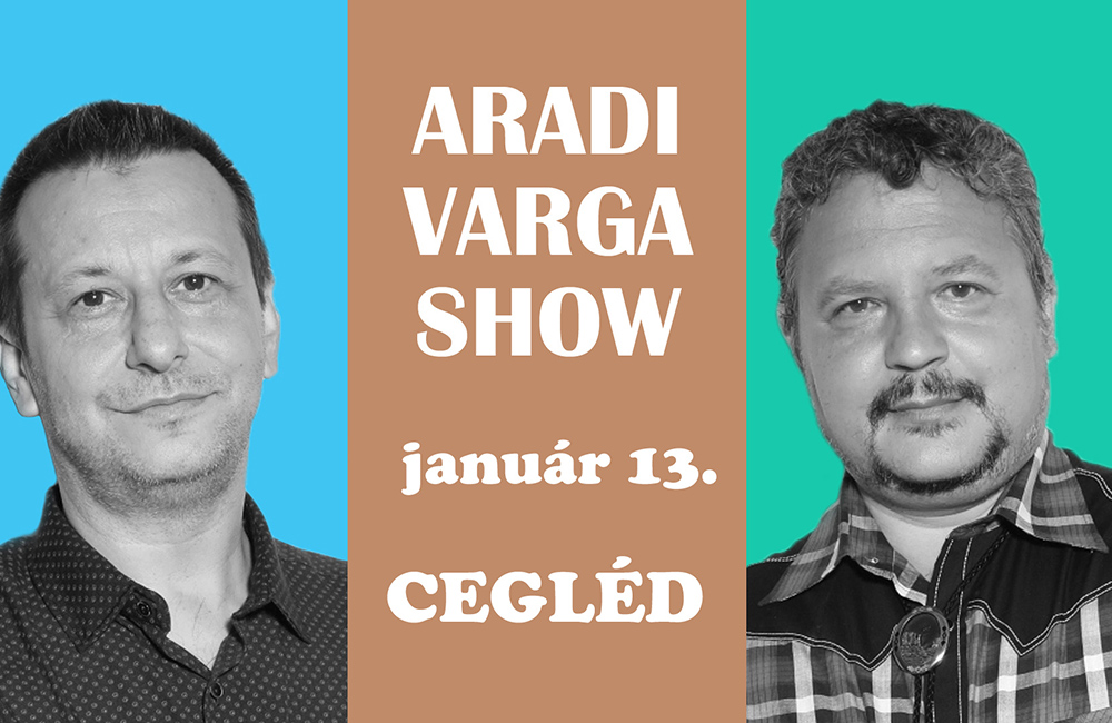 Tixa // Mondom a Ferinek, Tibi! - Aradi Varga Show @ Cegléd