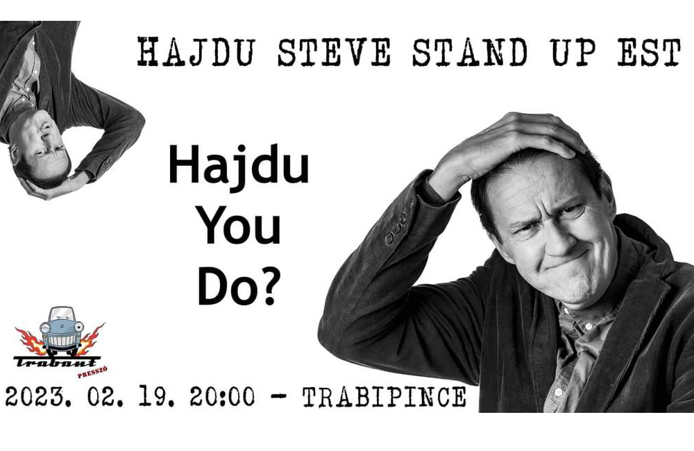 Tixa // Hajdu Steve Stand Up est a Trabant Presszóban