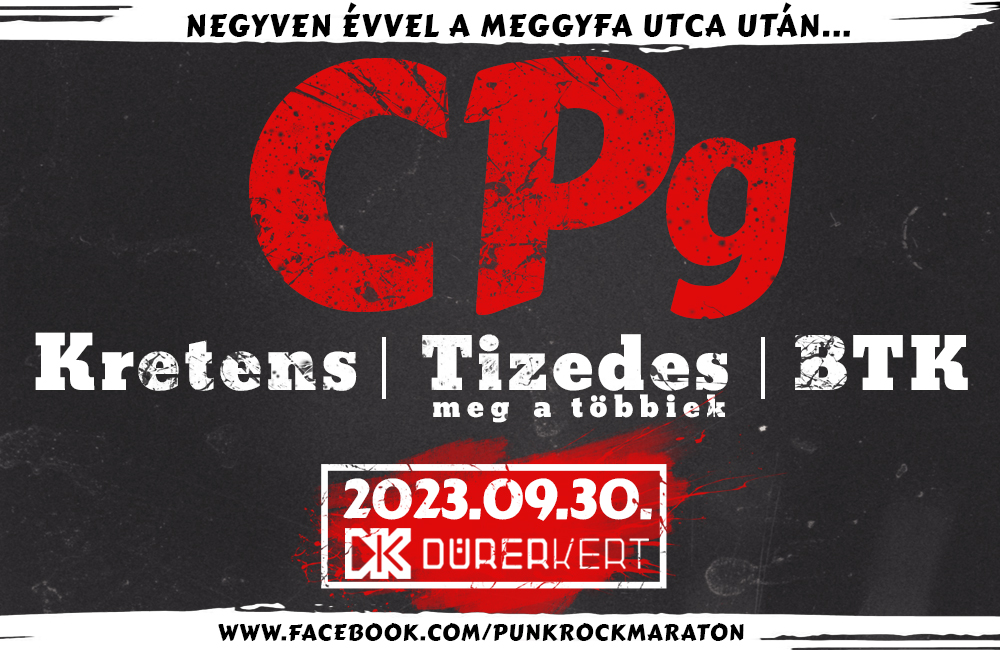 Tixa // CPg, Kretens, Tizedes meg a többiek, BTK - 40 éves a Meggyfa ...