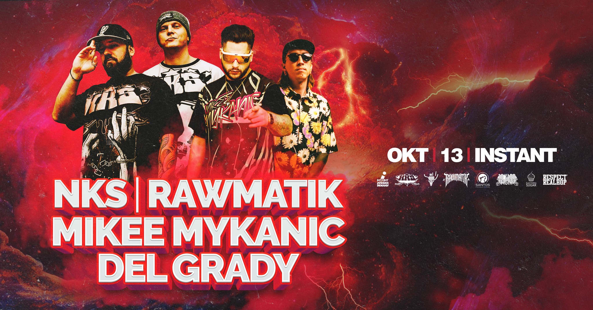 Tixa // NKS x MIKEE MYKANIC x DEL GRADY x RAWMATIK • INSTANT