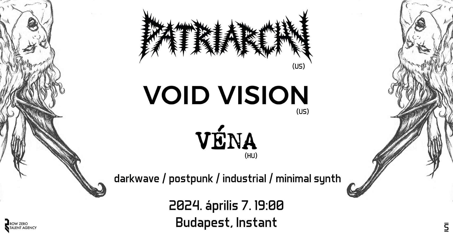 Tixa // Patriarchy (USA) x Void Vision (USA) x Véna (H) • INSTANT • Budapest